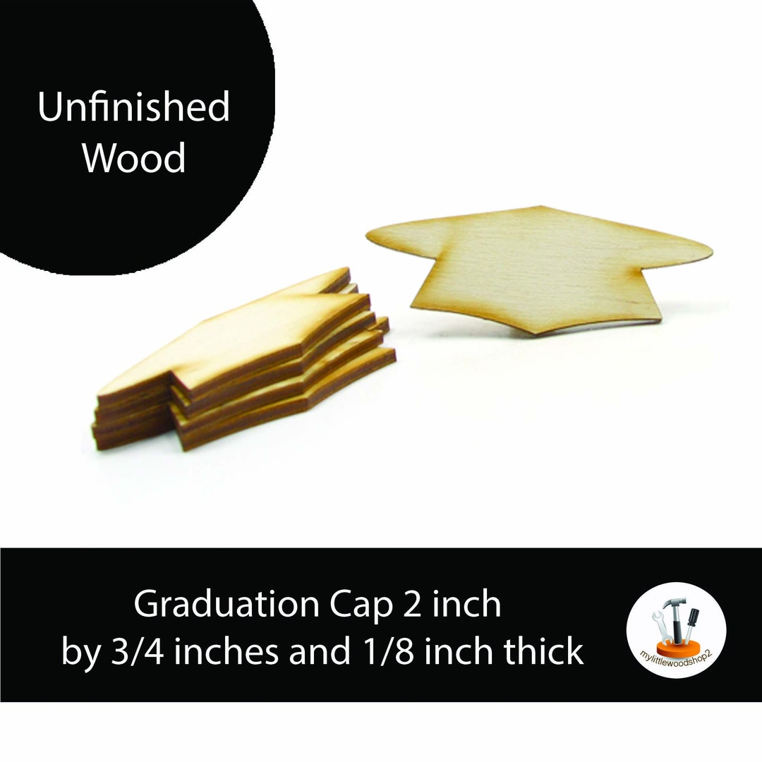Unfinished Wood Graduation Cap - 2 Inches Wide by 3/4 Inches Tall and 1 ...