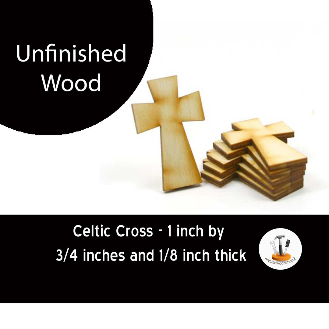 Unfinished Wood Cross Celtic - 1 Inches Tall by 3/4 Inches Wide and 1/8 ...