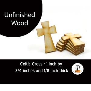 Unfinished Wood Cross Celtic - 1 Inches Tall by 3/4 Inches Wide and 1/8 ...
