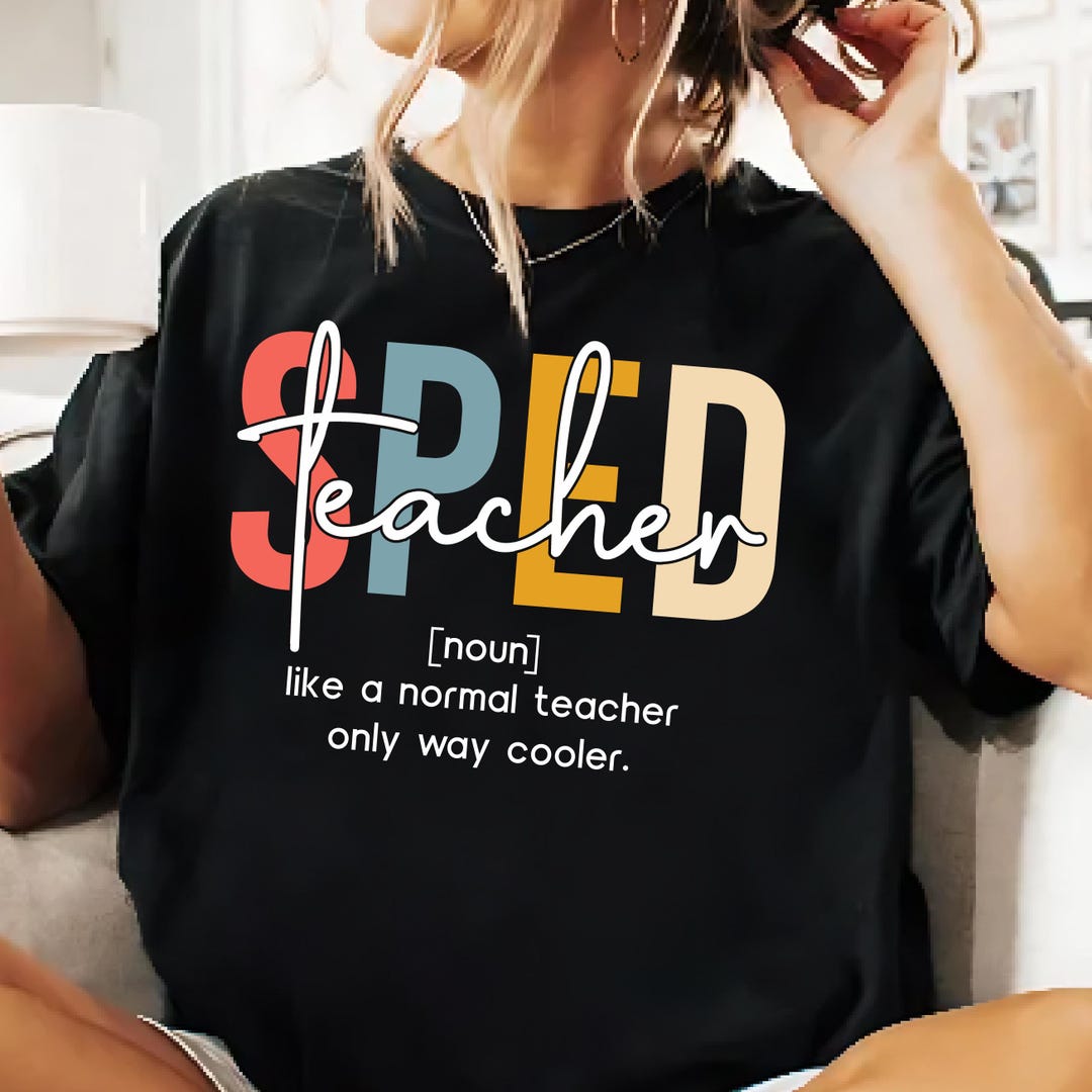 Sped Teacher Svg, Special Education Svg, Sped Shirt Svg, Sped Crew Svg ...