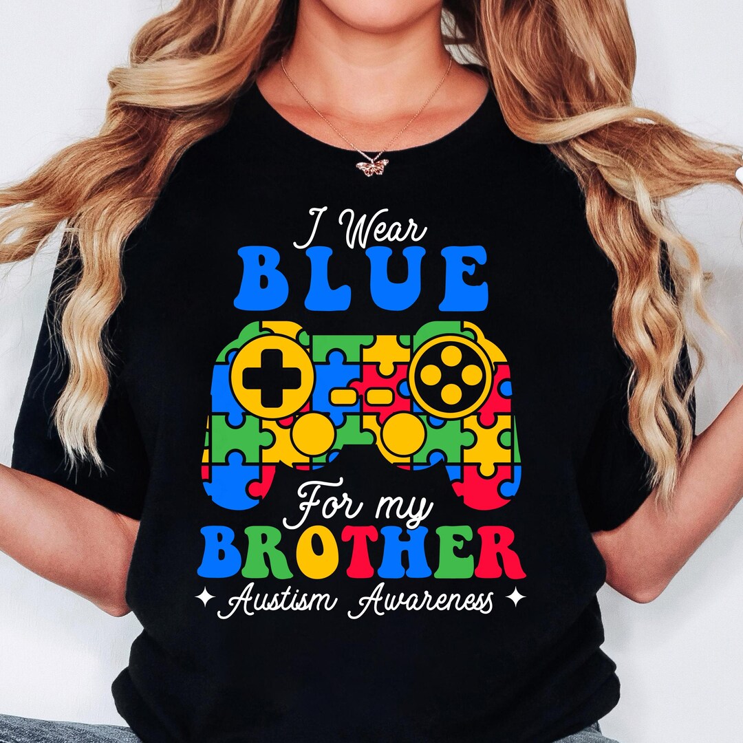 I Wear Blue for My Brother SVG PNG, Autism Video Game Lovers Kid Svg ...