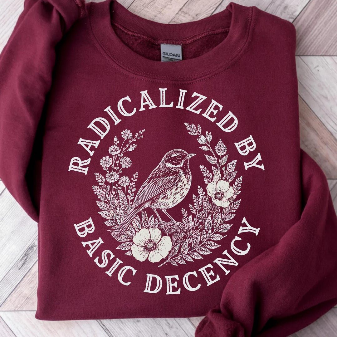 Radicalized by Basic Decency SVG PNG, Political Protest Png, Feminist ...