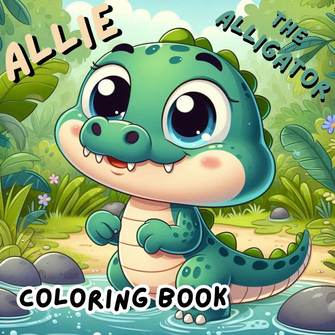 Digital Coloring Book - A Delightful Adventure With Allie the Alligator ...