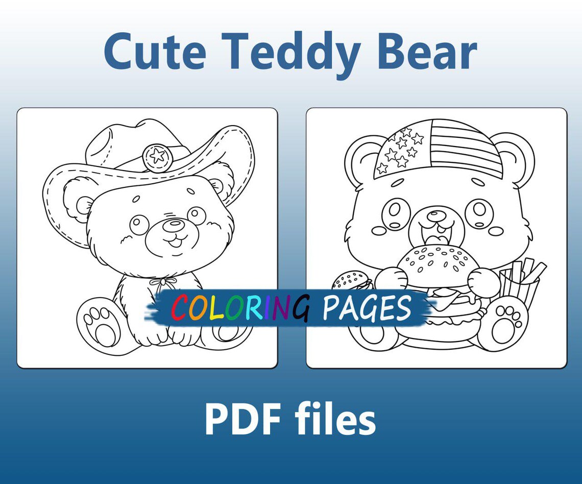 6 Cutie Bears Coloring Pages for Kids and Adults, Cute Teddy Bears ...