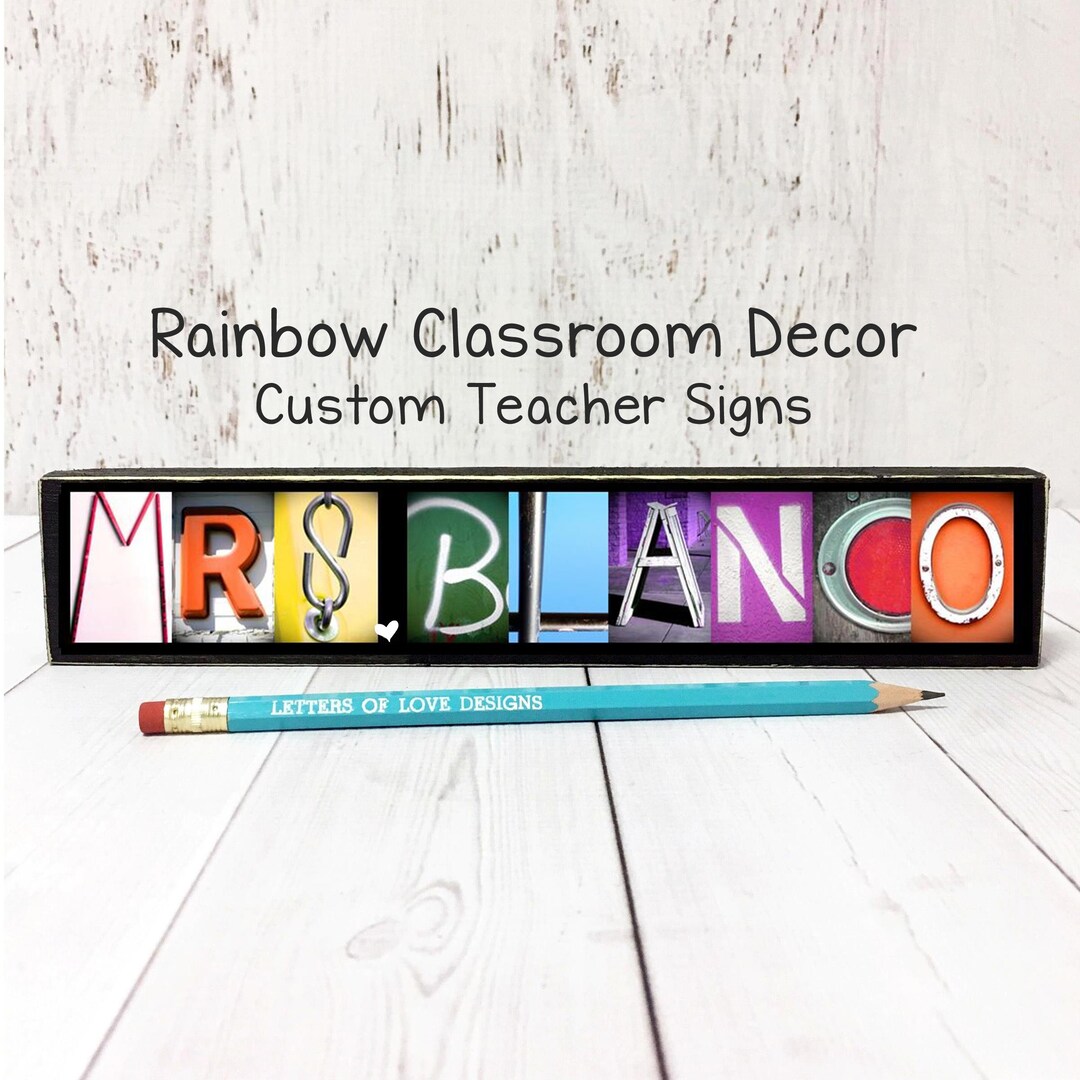 Rainbow Teacher Gifts, Rainbow Classroom Decor, Rainbow Name Sign ...
