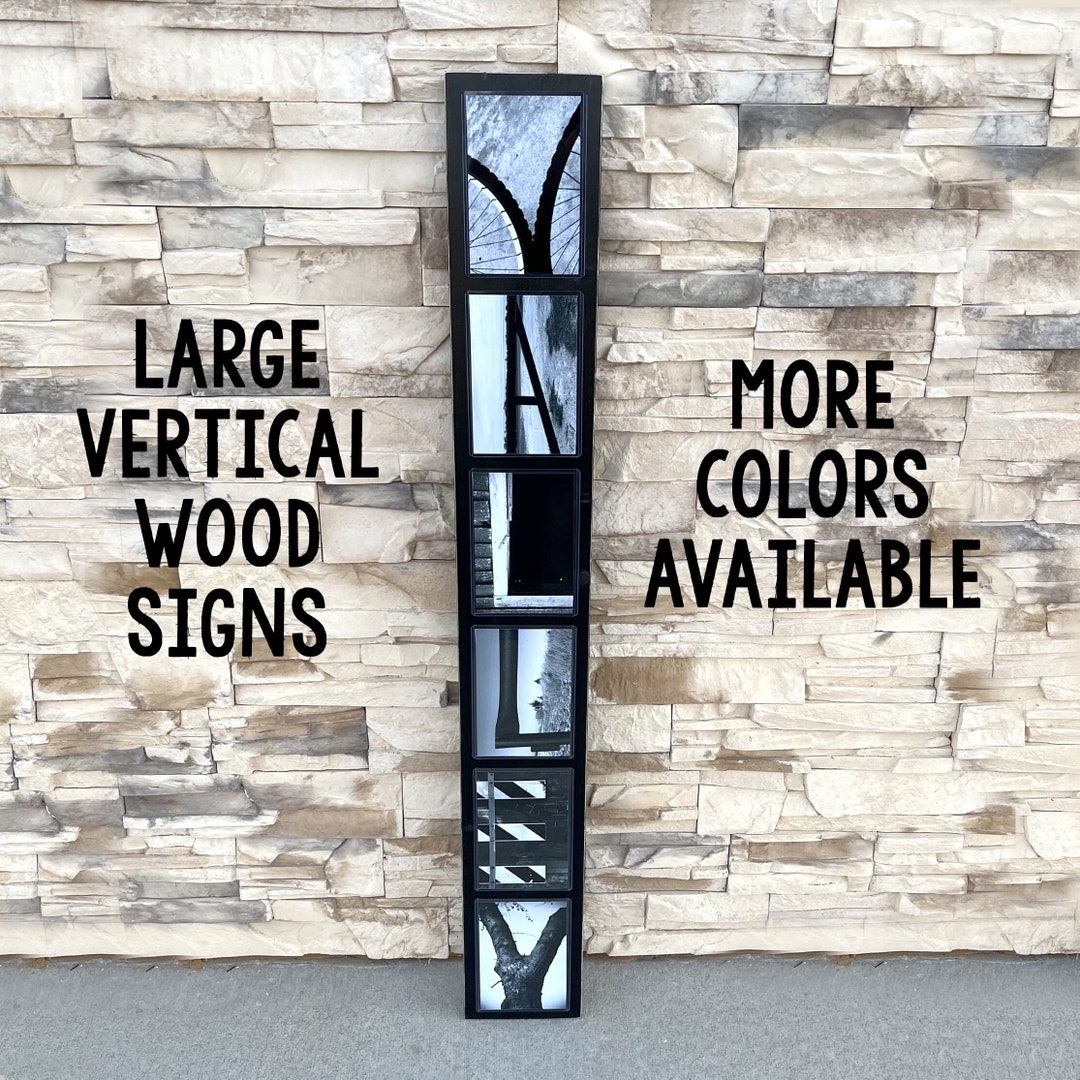Large Vertical Sign, Vertical Wall Art, Vertical Art, Wood Sign, Name ...