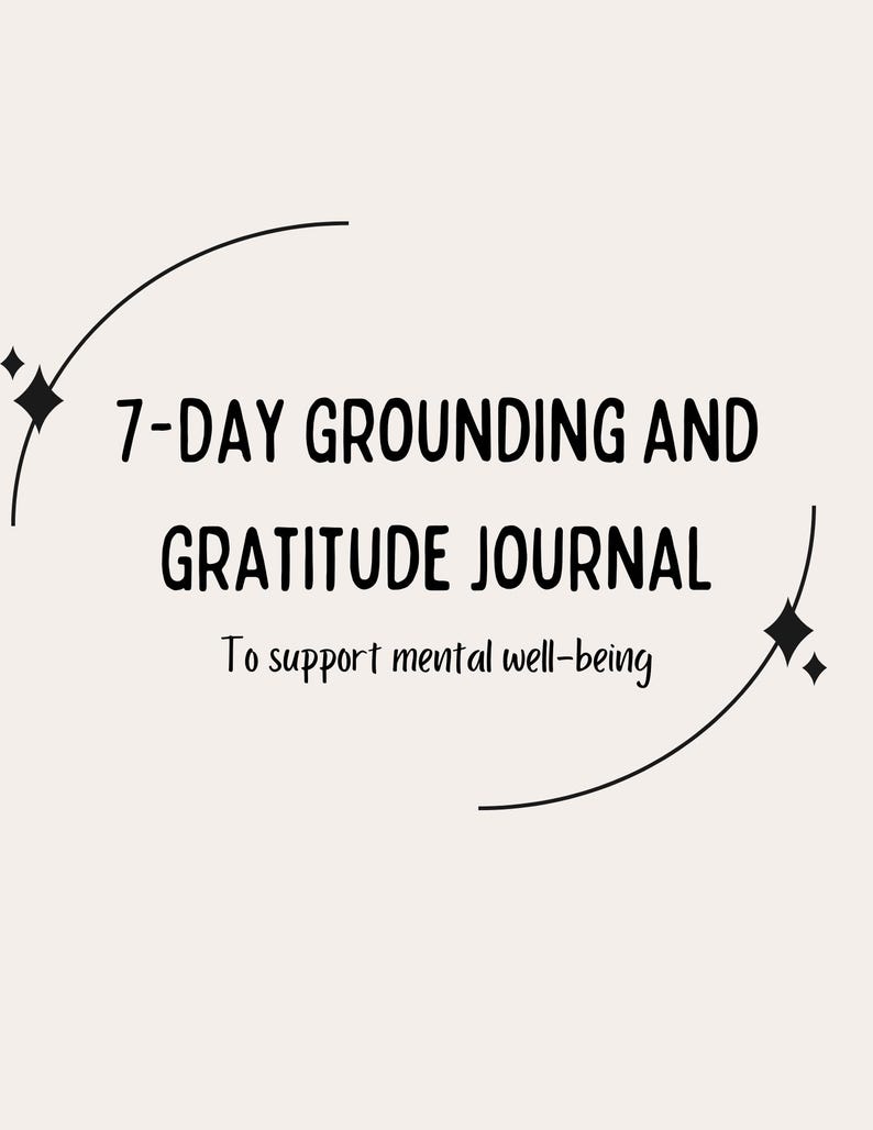 7-day Gratitude and Grounding Journal (printable PDF) - Etsy