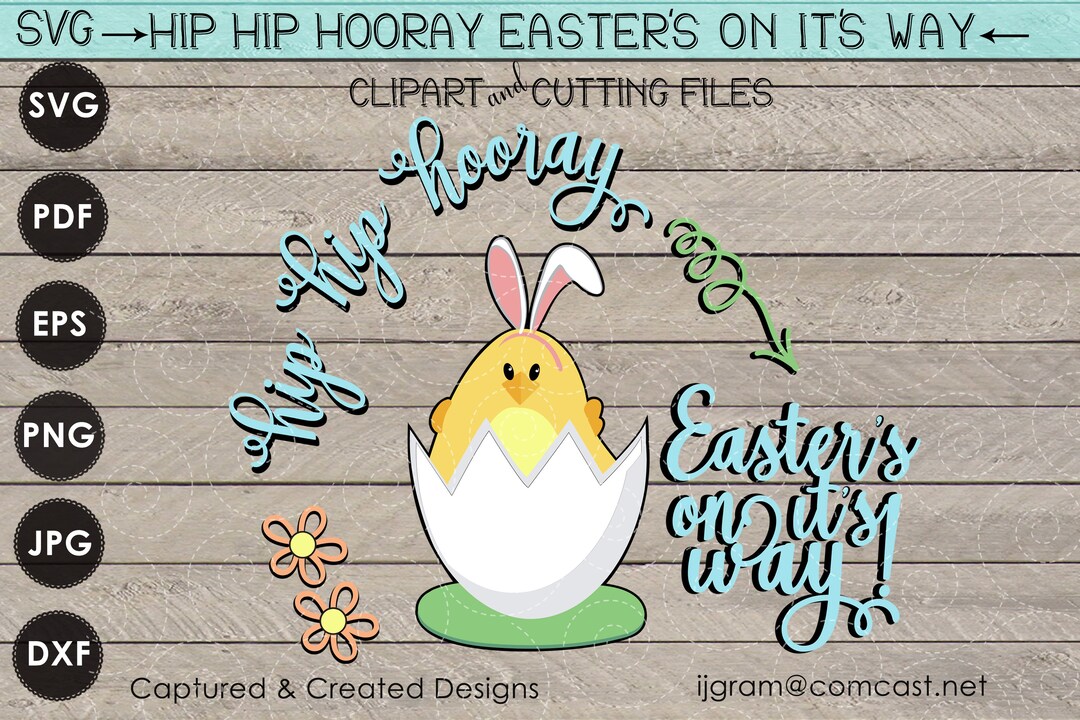 Clip Art-svg *hip Hip Hooray Easter's is on It's Way* Easter Bunny ...