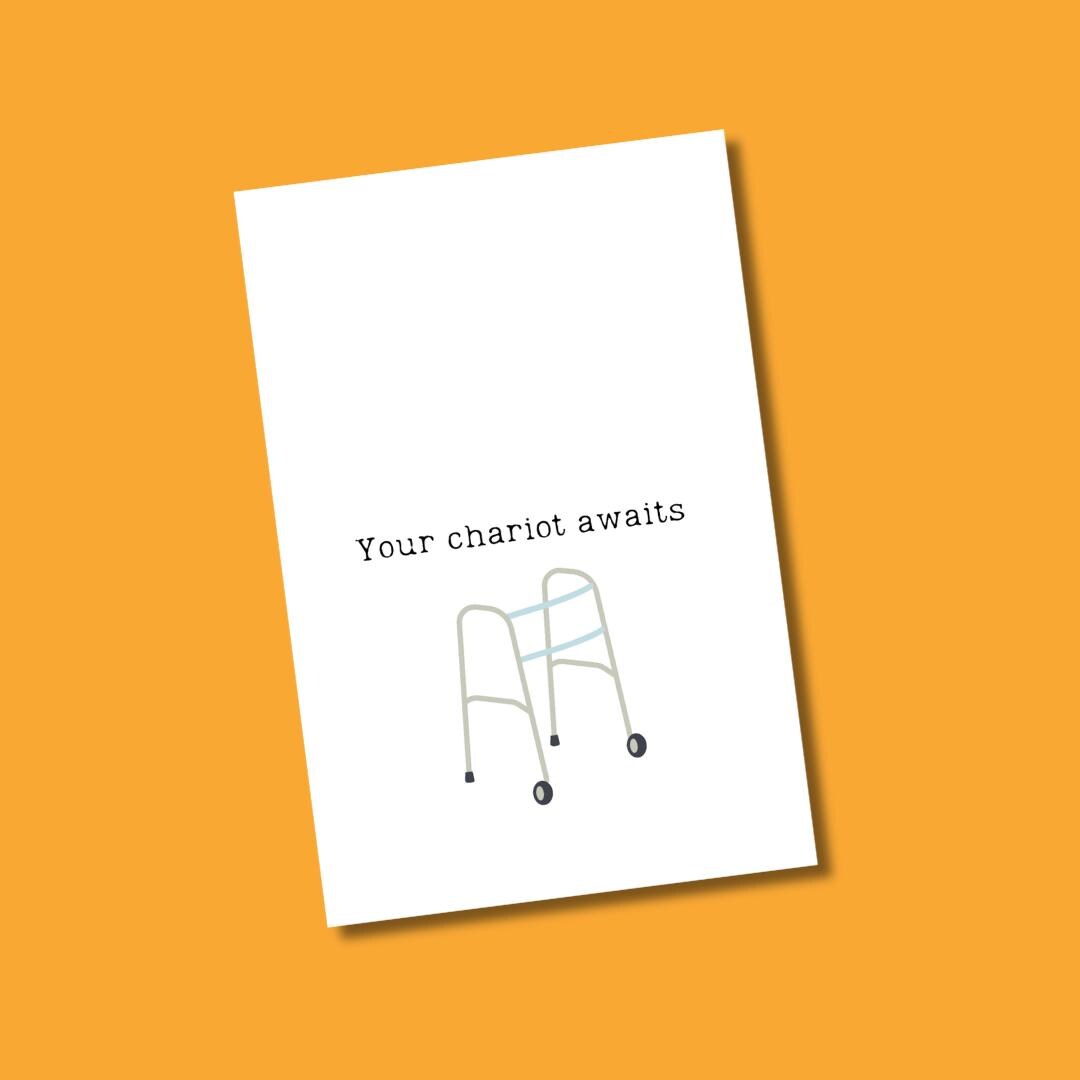 Funny Walker Birthday Card: 'your Chariot Awaits' - Etsy