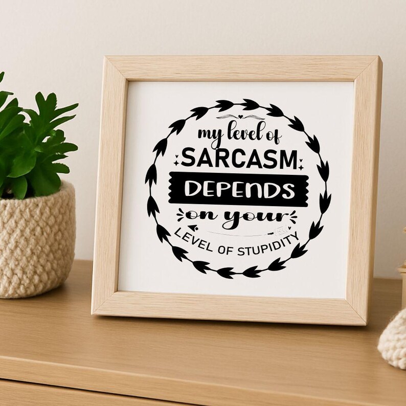 Engraved Wooden Quote Wall Art – Funny Sarcastic Sayings, Custom Text ...