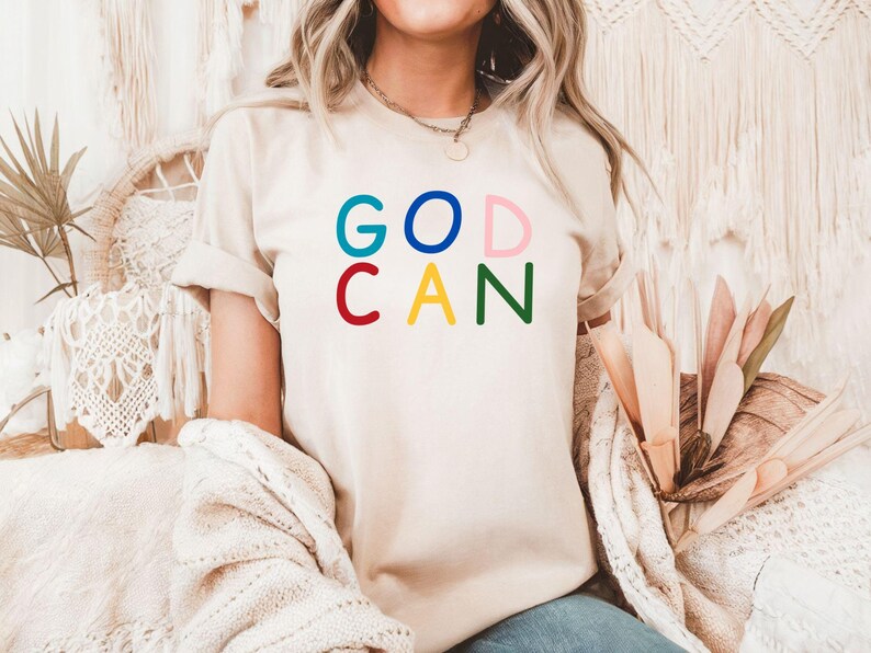 God Can Tshirt, Christian Shirts, Christian Gifts, Christian Sweatshirt ...