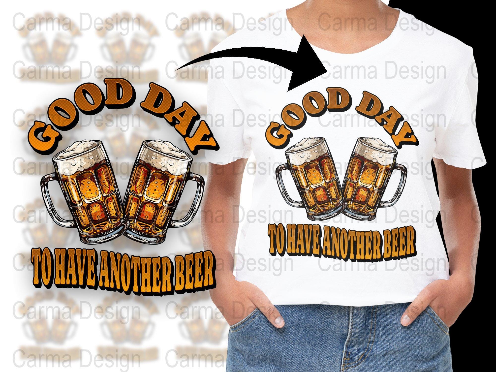Good Day to Have Another Beer Digital Print, Beer Mug Art, Funny Bar ...