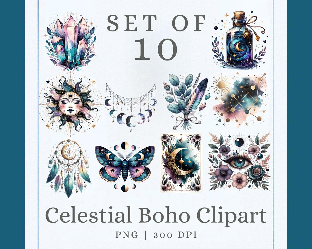 Mystical Celestial Boho Clipart Bundle, 10 Unique Designs, 300 Dpi ...