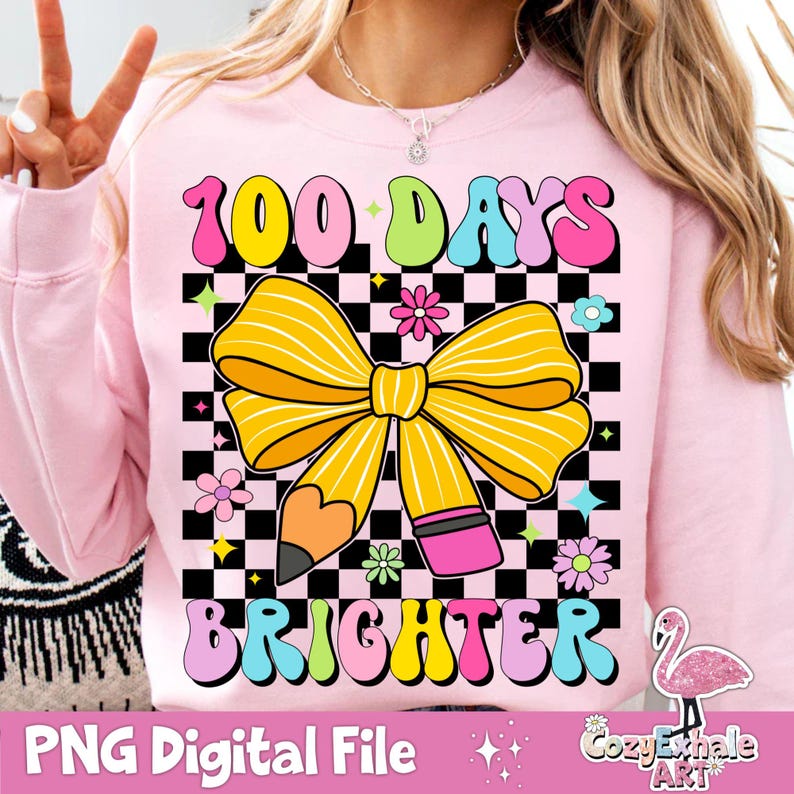 100 Days Brighter PNG: School Celebration Design (digital Download) - Etsy