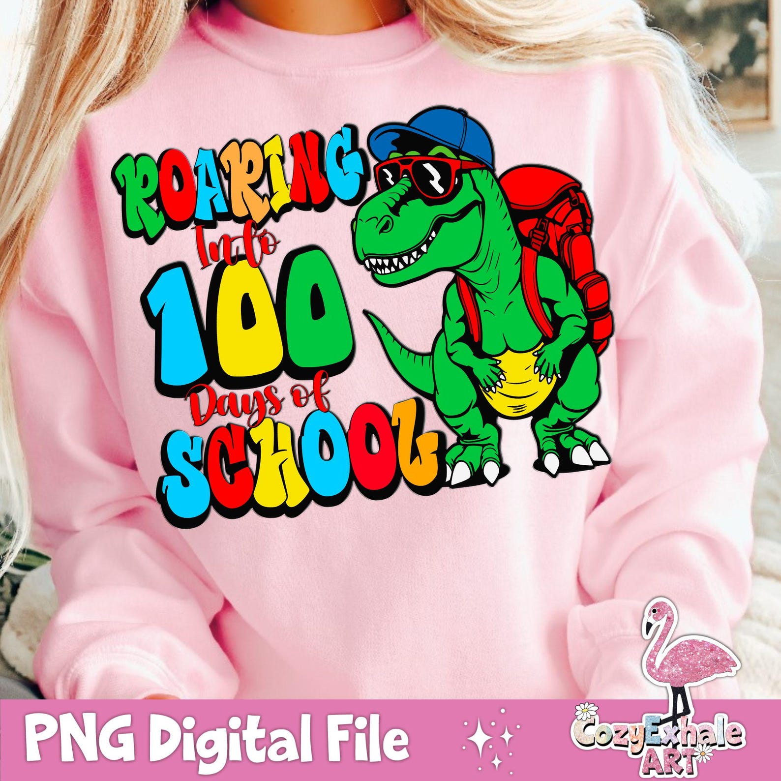 Roaring Into 100 Days of School PNG, Dinosaur Lover Sublimation Design ...