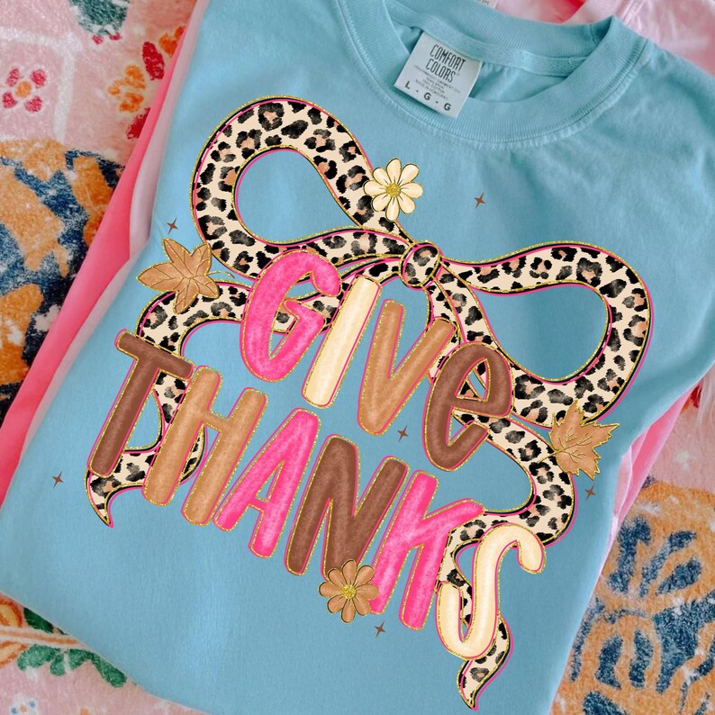 Give Thanks PNG – Coquette Thanksgiving Sublimation With Leopard Bow ...