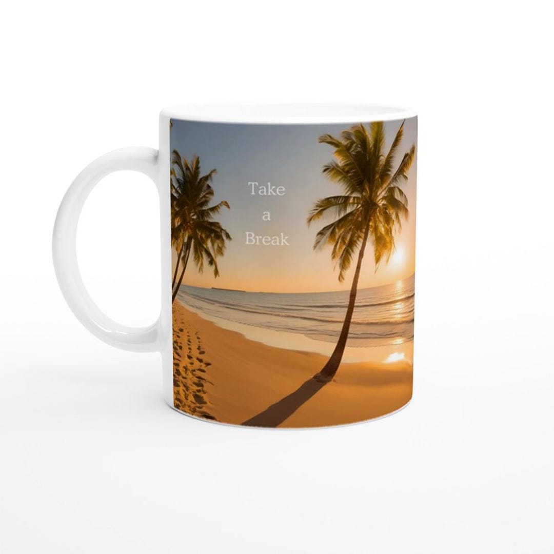 Mug With Beach take a Break / Ceramic Mug / Mug / Office Mug / Gift for ...