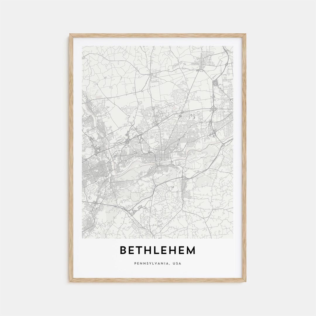 Map of Bethlehem Pennsylvania Print, Bethlehem Map Gift, Bethlehem ...