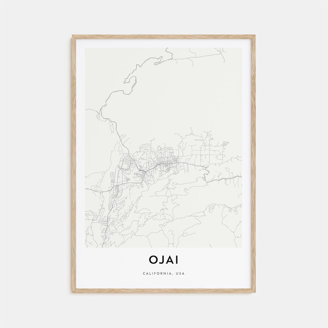 Map of Ojai Print, Ojai Map Gift, Ojai Poster, City Map Artwork for ...