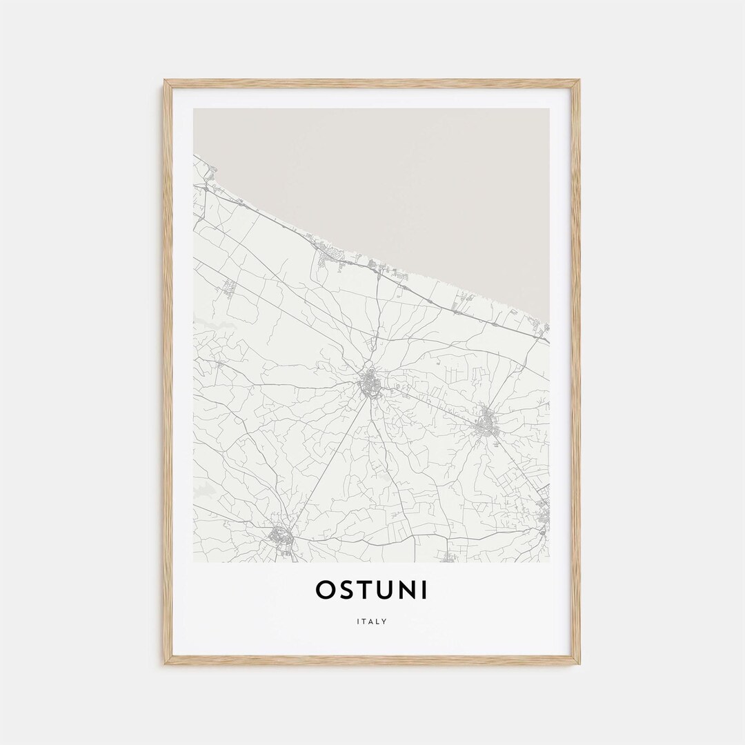 Map of Ostuni Print, Ostuni Map Gift, Ostuni Poster, City Map Artwork ...