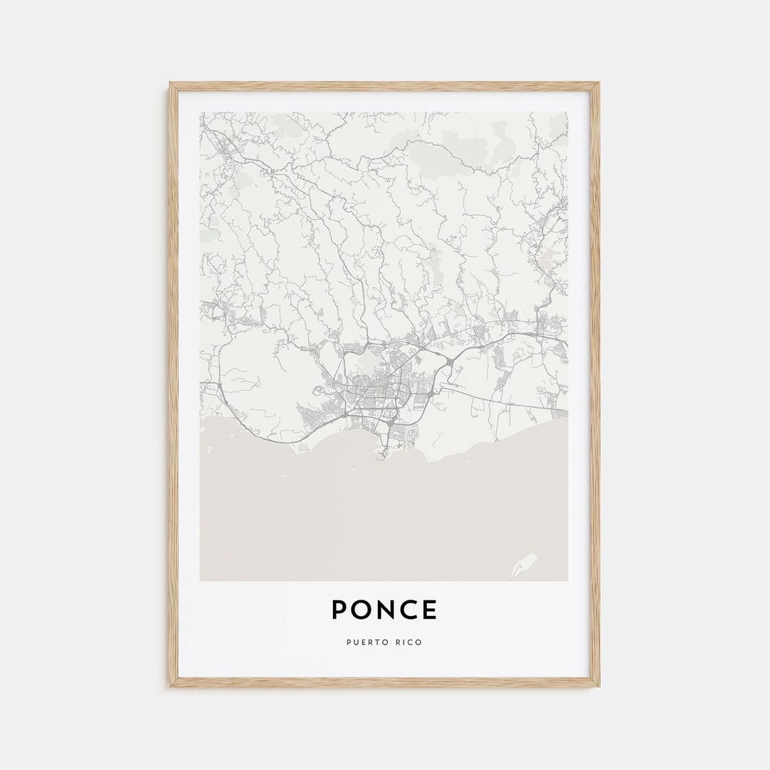 Map of Ponce Print, Ponce Map Gift, Ponce Poster, City Map Artwork for ...