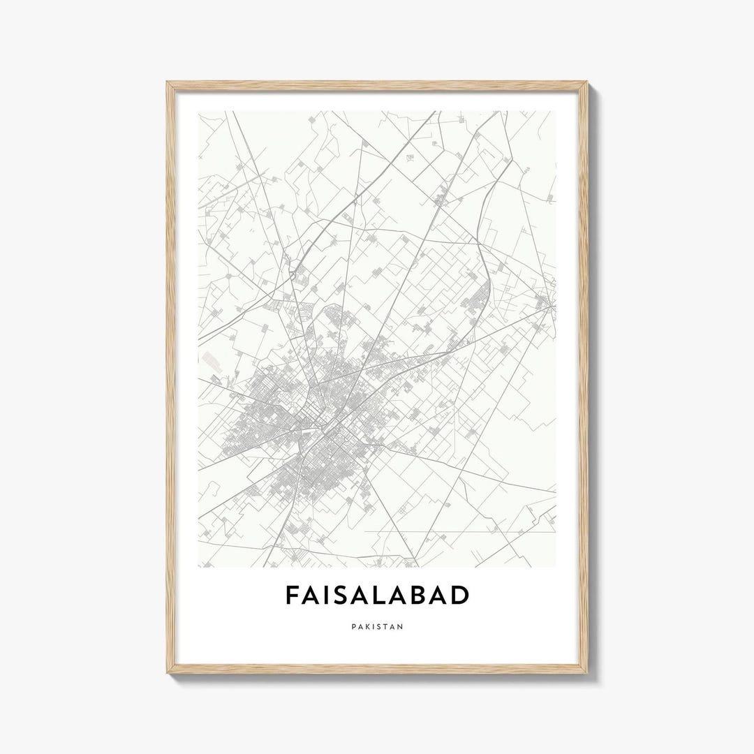 Map of Faisalabad Print, Faisalabad Map Gift, Faisalabad Poster, City ...