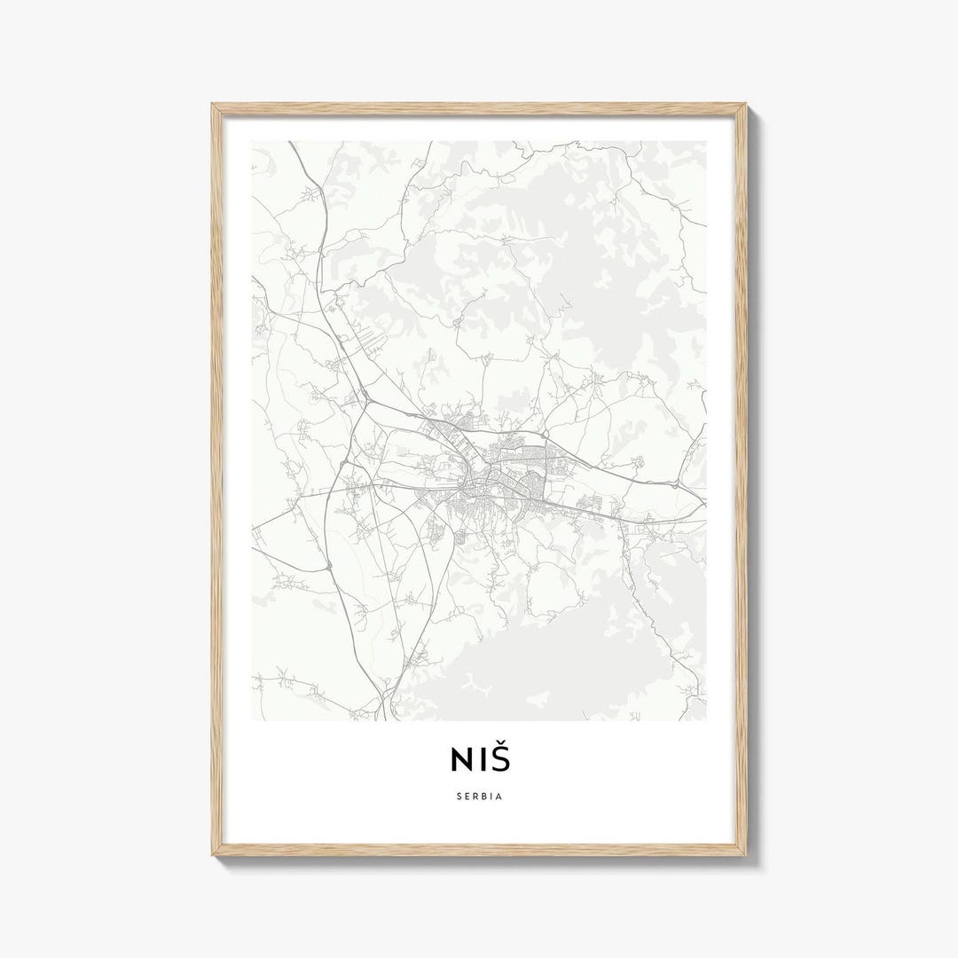 Map of Nis Print, Nis Map Gift, Nis Poster, City Map Artwork for Home ...