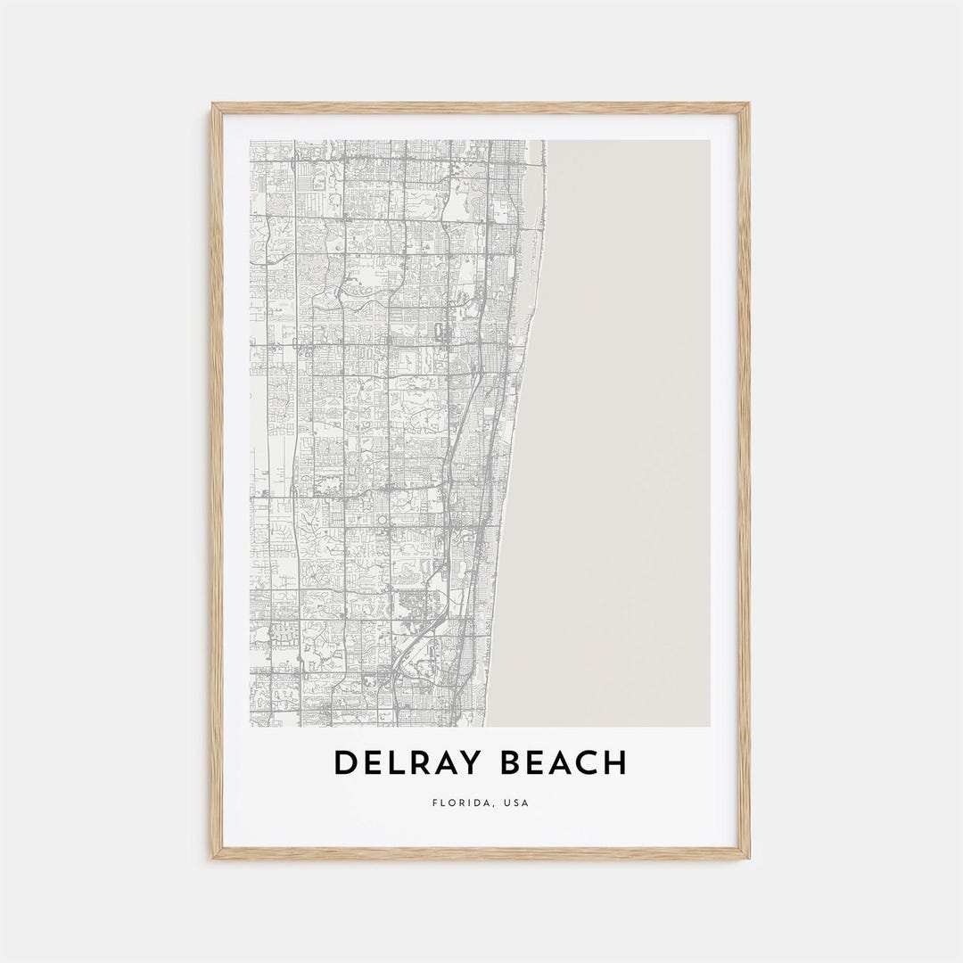 Map of Delray Beach Print, Delray Beach Map Gift, Delray Beach Poster ...