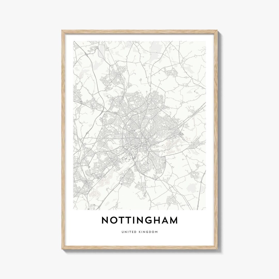 Map of Nottingham Print, Nottingham Map Gift, Nottingham Poster, City ...
