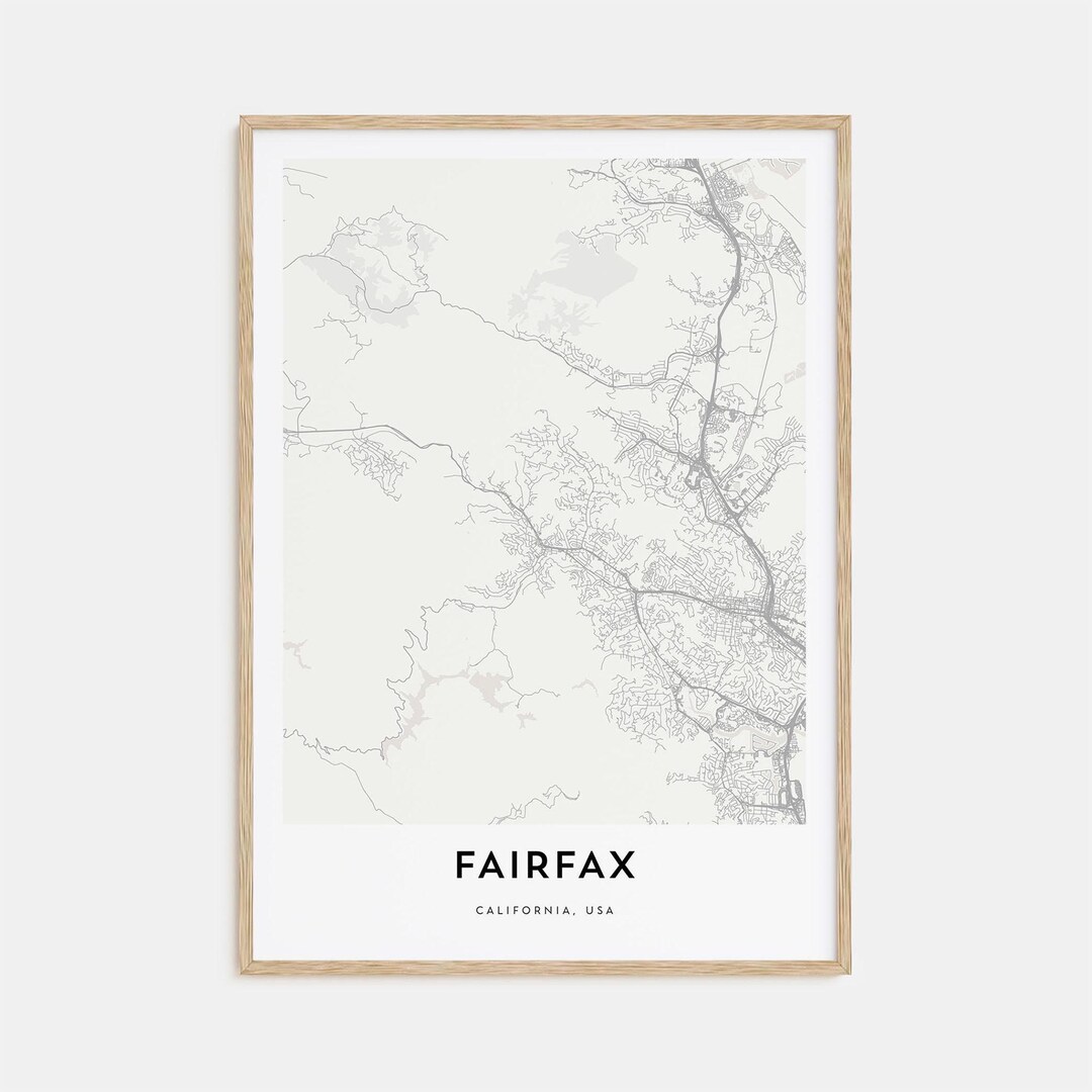 Map of Fairfax California Print, Fairfax Map Gift, Fairfax Poster, City ...