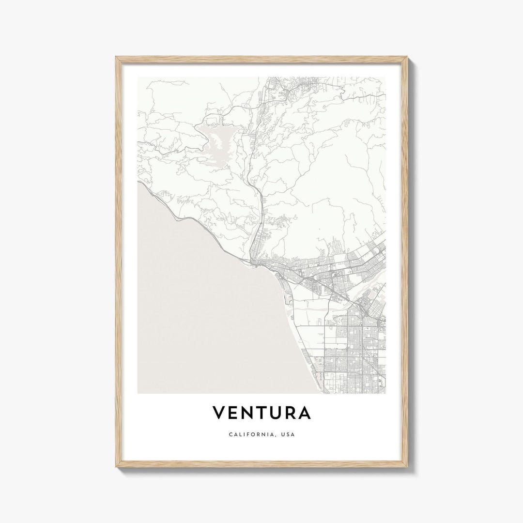 Ventura Map Poster Print, California Wall Art, USA Decor, Pacific Coast ...