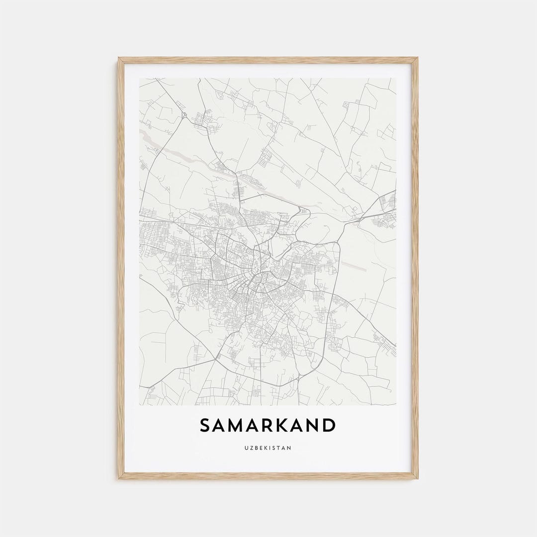 Map of Samarkand Print, Samarkand Map Gift, Samarkand Poster, City Map ...