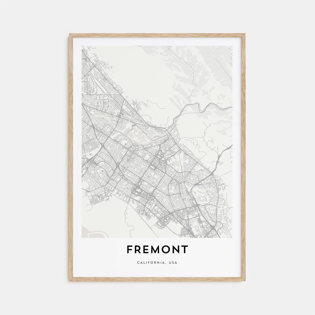 Map of Fremont Print, Fremont Map Gift, Fremont Poster, City Map ...