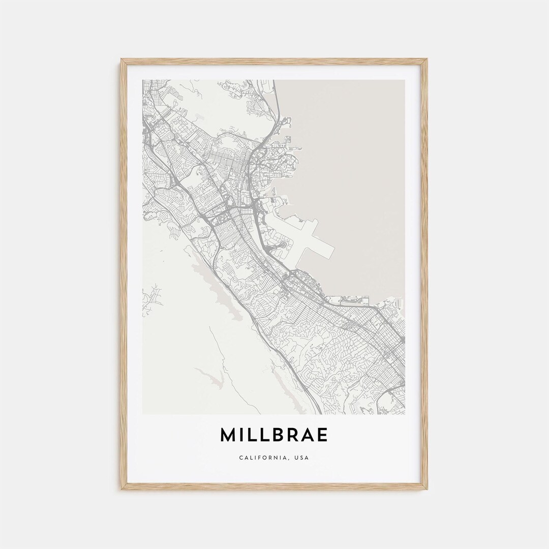 Map of Millbrae Print, Millbrae Map Gift, Millbrae Poster, City Map ...