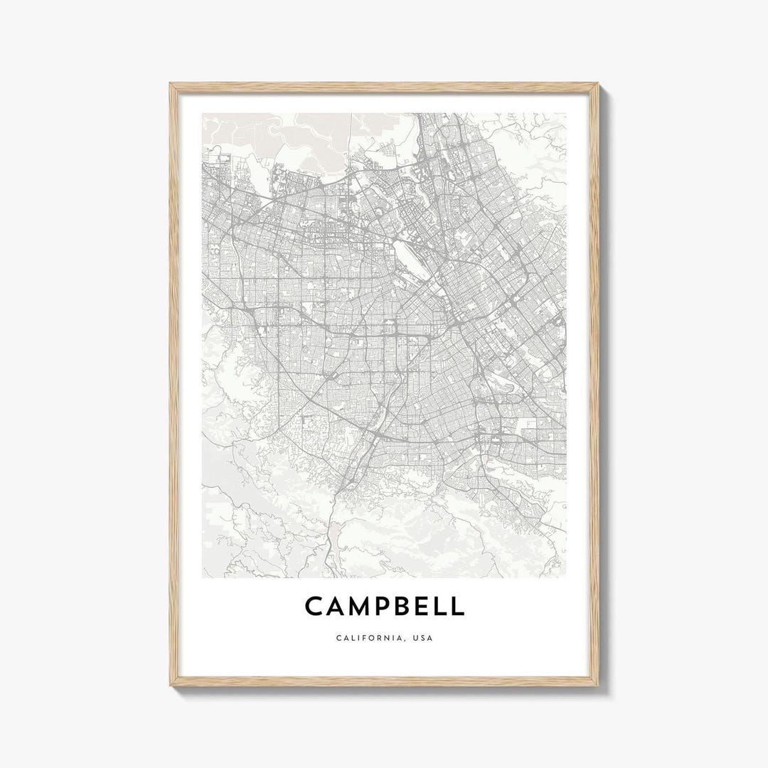 Map of Campbell Print, Campbell Map Gift, Campbell Poster, City Map ...