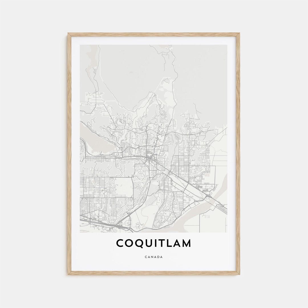 Map of Coquitlam Print, Coquitlam Map Gift, Coquitlam Poster, City Map ...