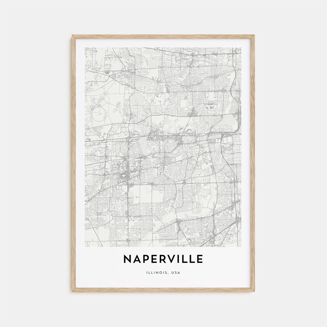 Map of Naperville Print, Naperville Map Gift, Naperville Poster, City ...