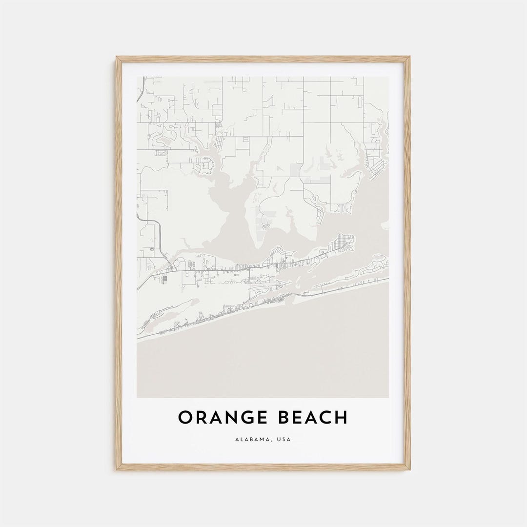 Map of Orange Beach Print, Orange Beach Map Gift, Orange Beach Poster, City Map Artwork for Home ...