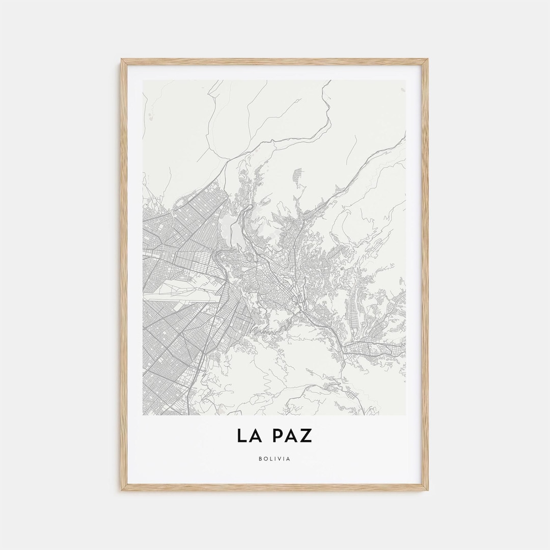 Map of La Paz Bolivia Print, La Paz Map Gift, La Paz Poster, City Map ...