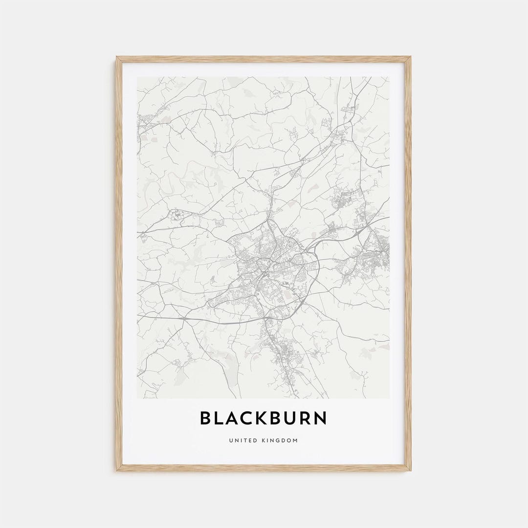 Map of Blackburn Print, Blackburn Map Gift, Blackburn Poster, City Map ...