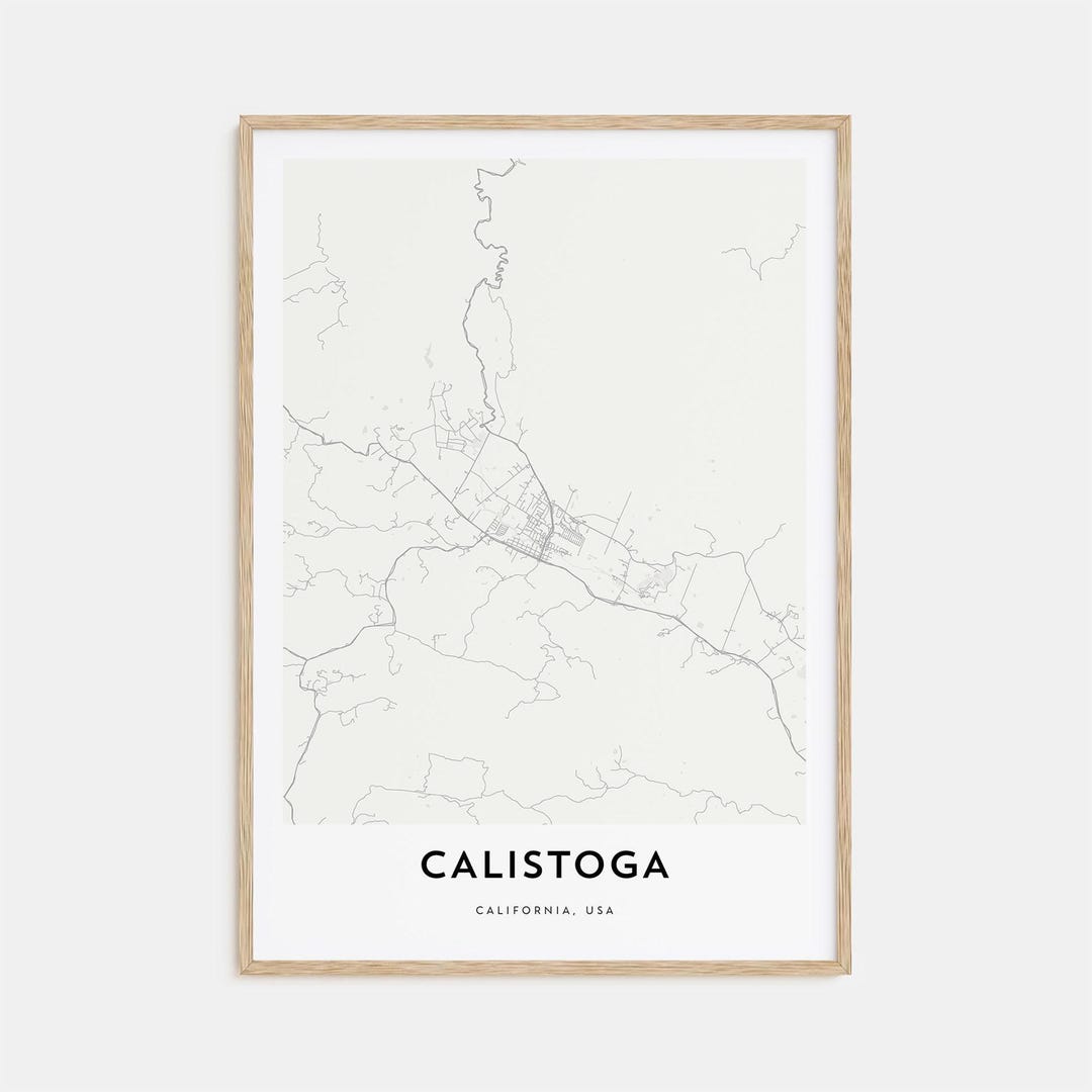 Map of Calistoga Print, Calistoga Map Gift, Calistoga Poster, City Map ...