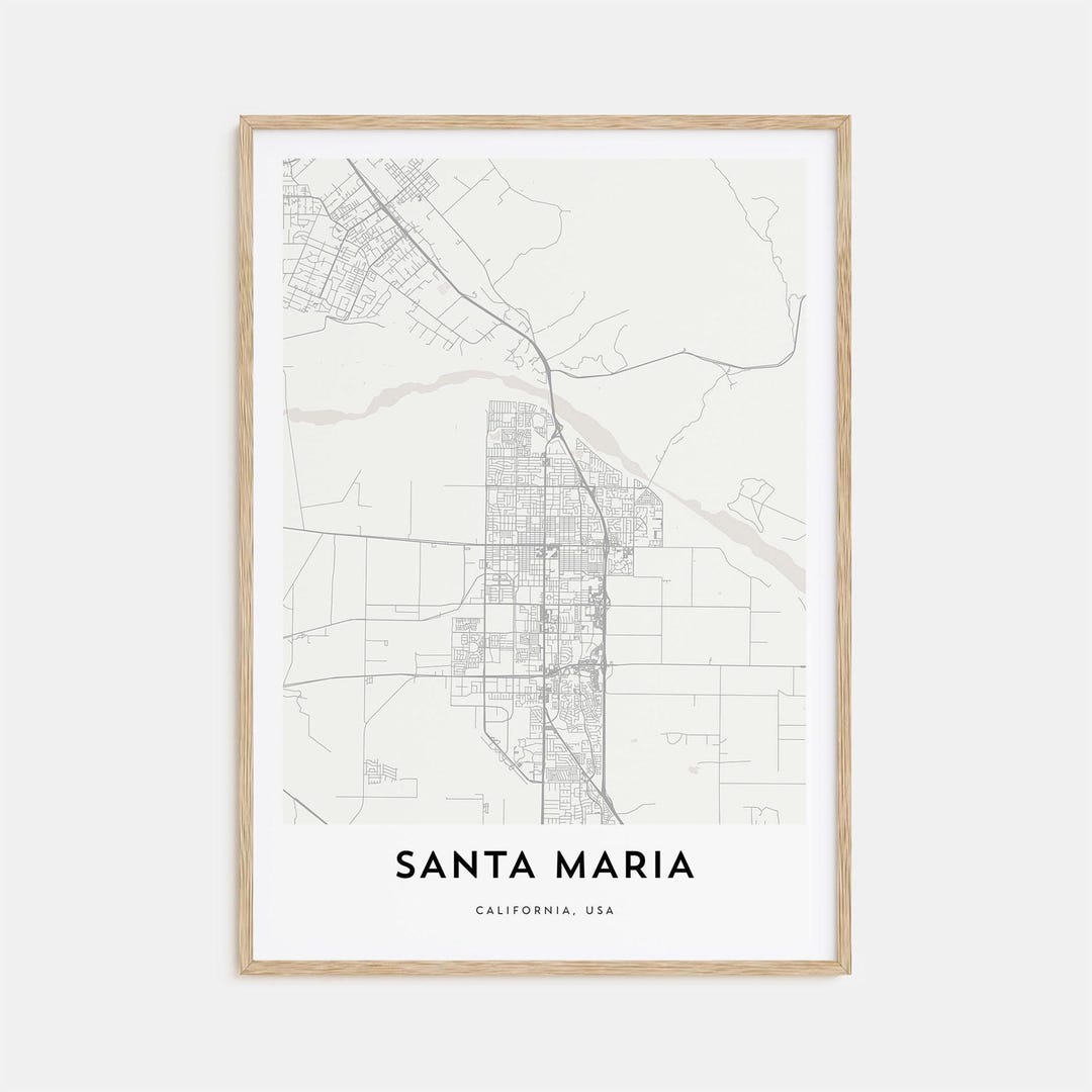Map of Santa Maria Print, Santa Maria Map Gift, Santa Maria Poster ...