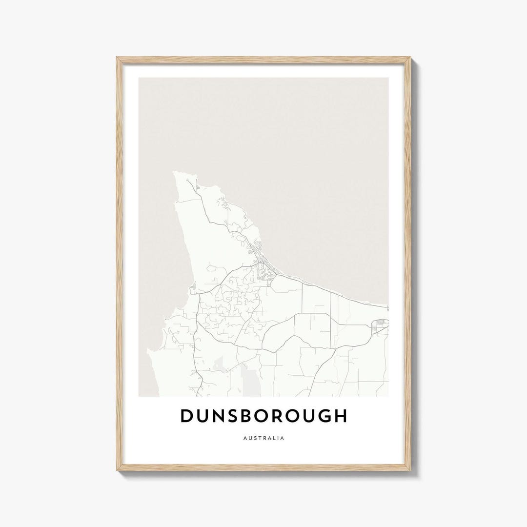 Map of Dunsborough Print, Dunsborough Map Gift, Dunsborough Poster ...