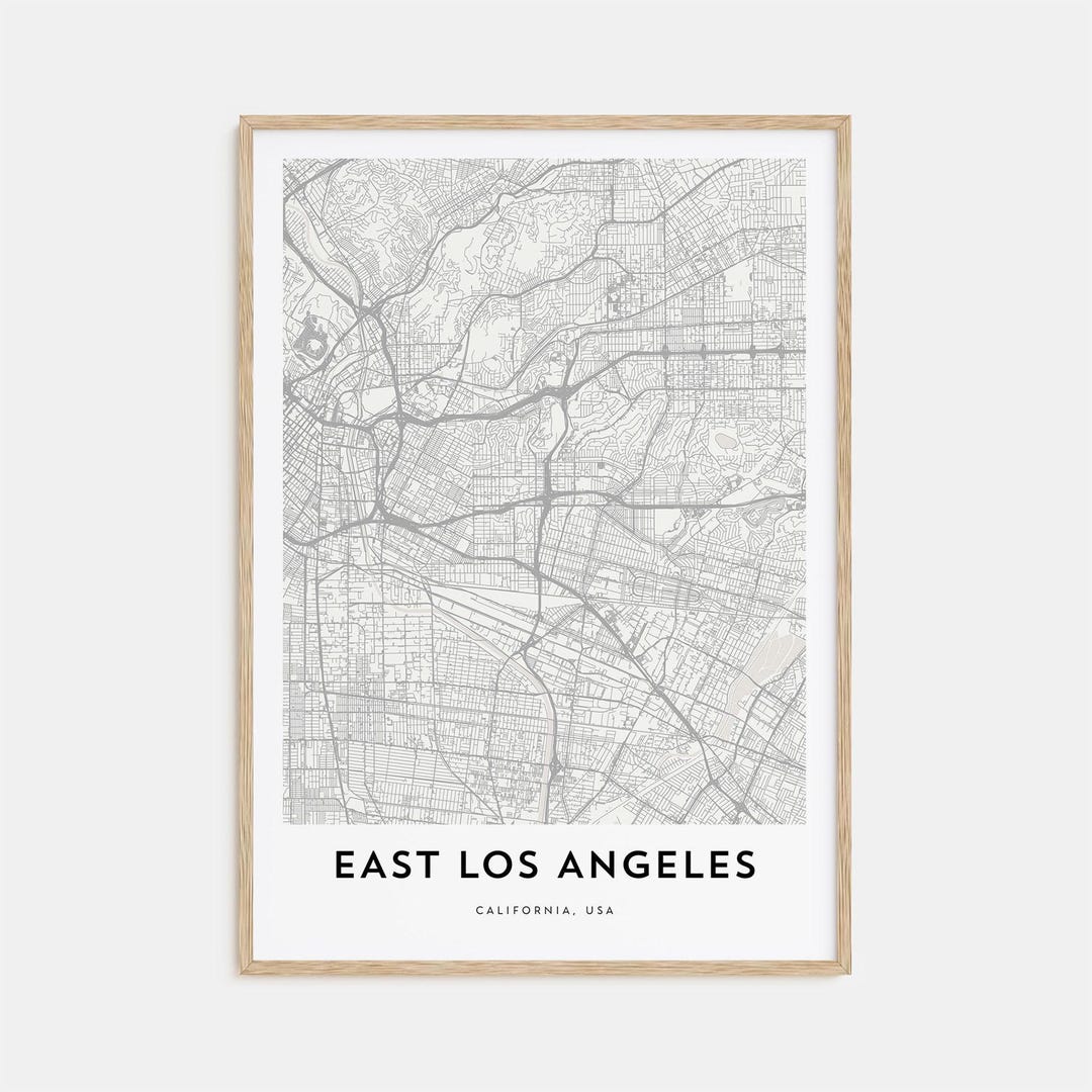 Map of East Los Angeles Print, East Los Angeles Map Gift, East Los ...