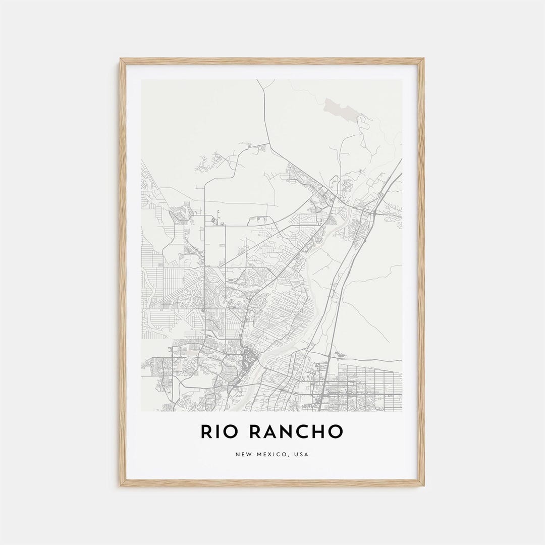 Map of Rio Rancho Print, Rio Rancho Map Gift, Rio Rancho Poster, City ...