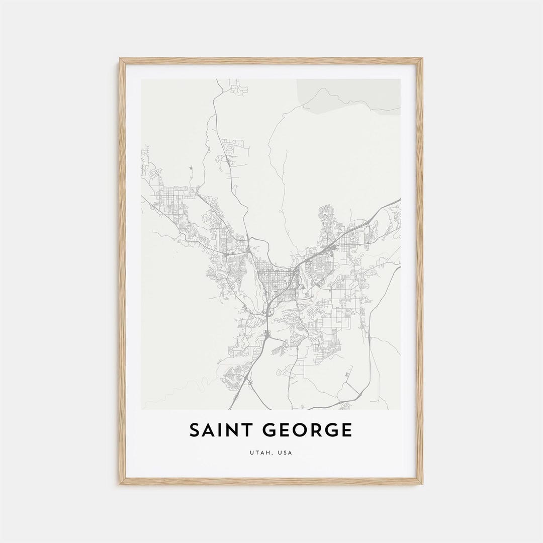 Map of St George Print, St George Map Gift, St George Poster, City Map ...