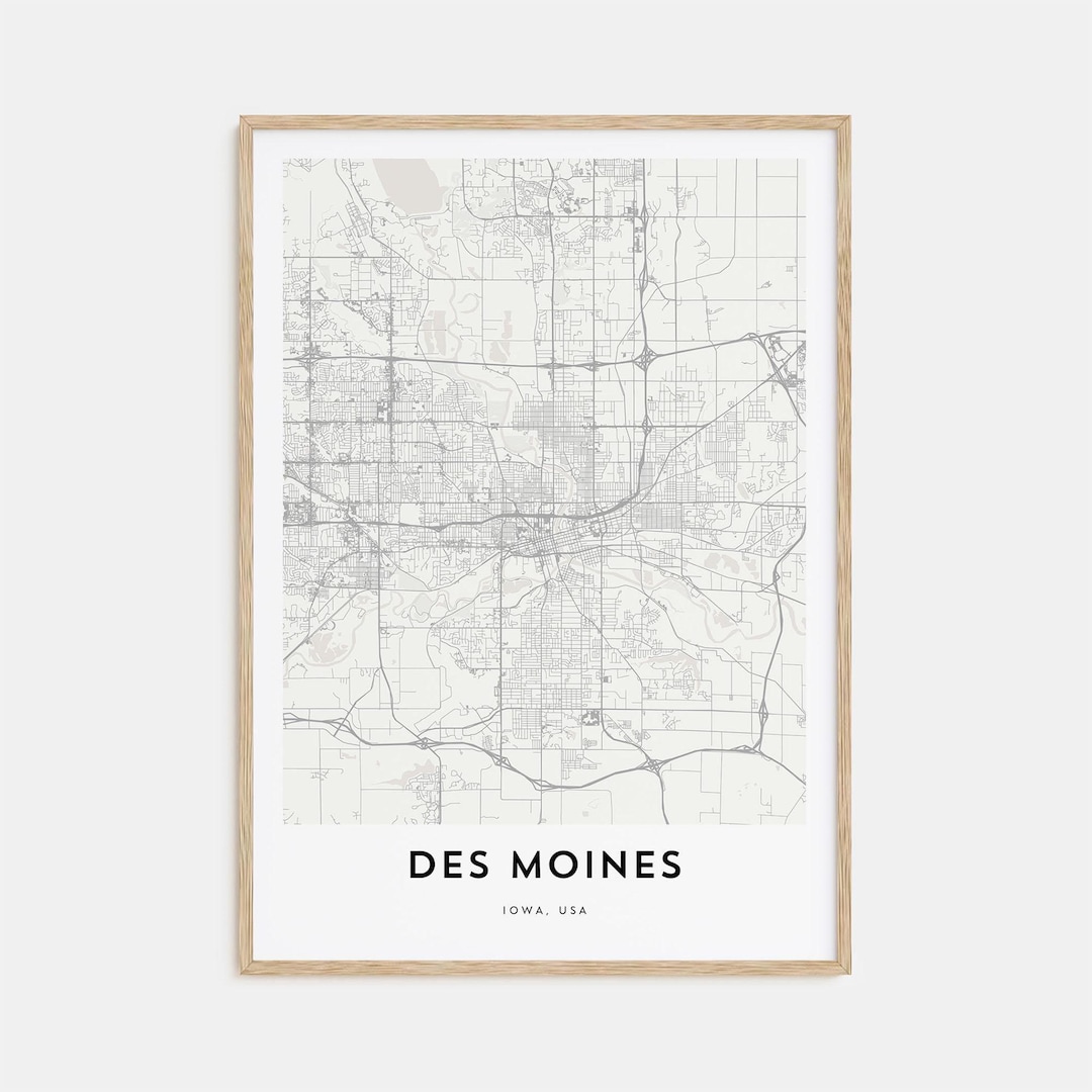 Map of Des Moines Print, Des Moines Map Gift, Des Moines Poster, City ...