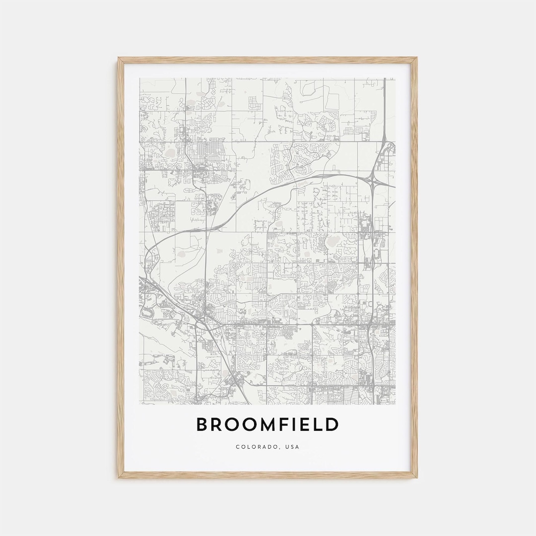 Map of Broomfield Print, Broomfield Map Gift, Broomfield Poster, City ...