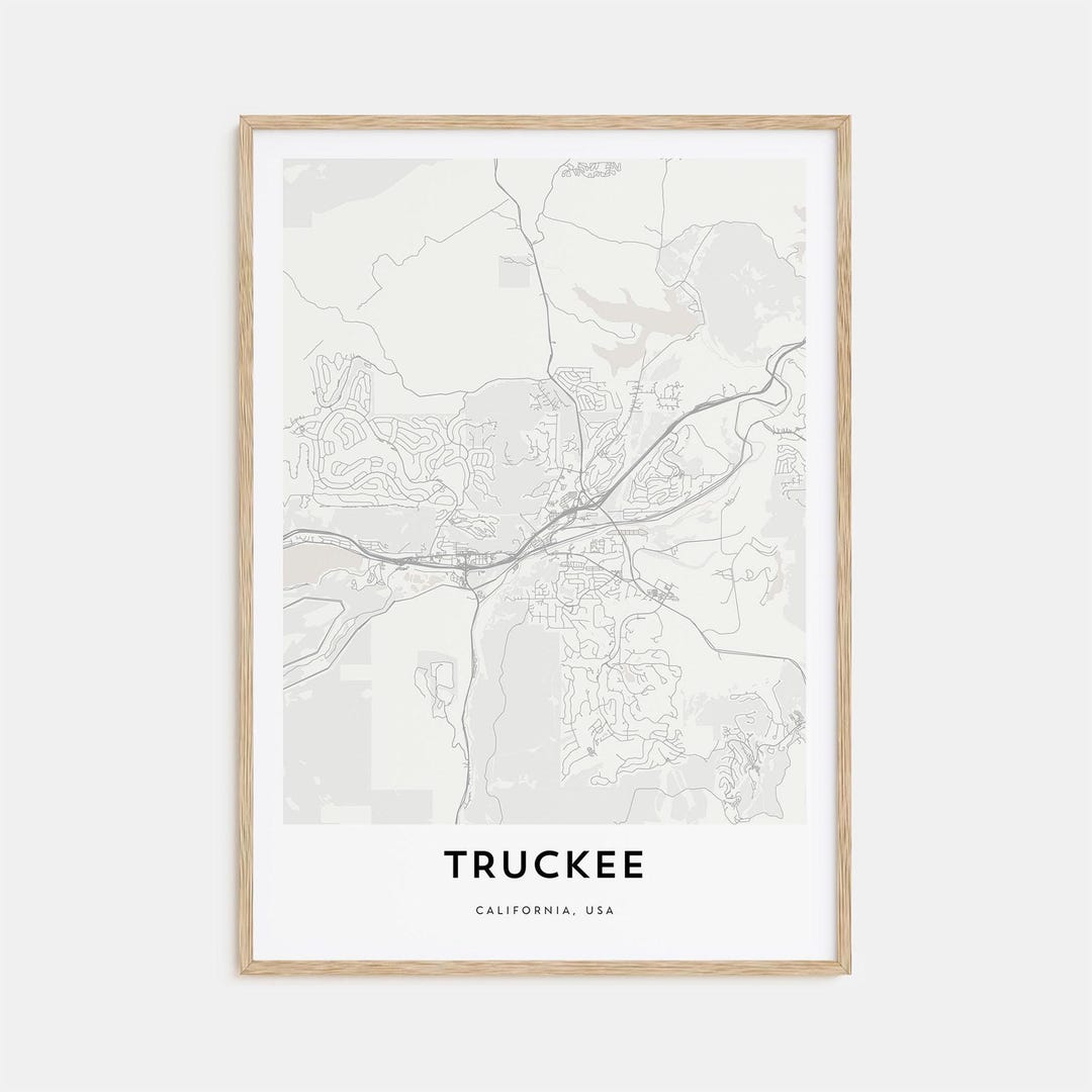 Map of Truckee Print, Truckee Map Gift, Truckee Poster, City Map ...
