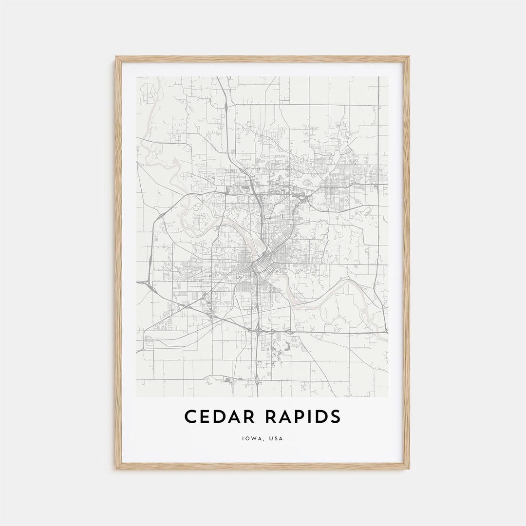 Map of Cedar Rapids Print, Cedar Rapids Map Gift, Cedar Rapids Poster ...